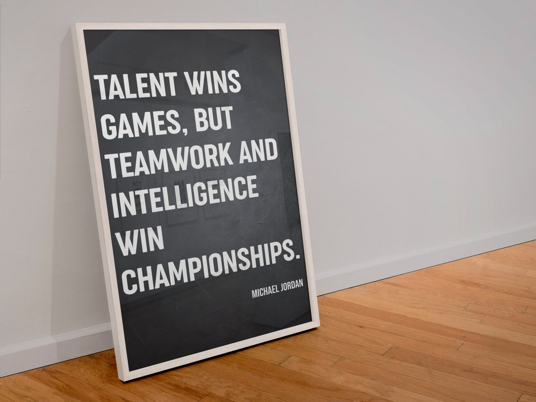 Talent Wins Games, but Teamwork and Intelligence Win Championships ...