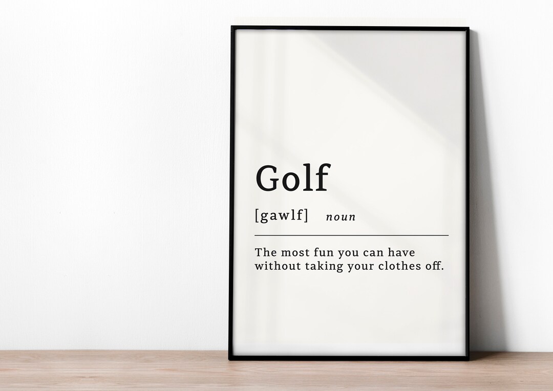 Golf - the Most Fun Poster Print, Funny Golf Art, Golf Quote, Home Golf ...