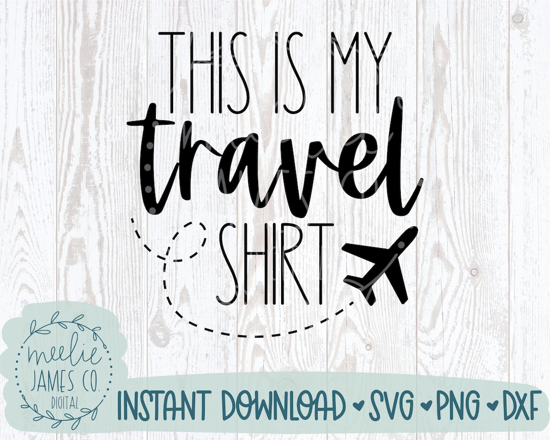 Travel Shirt SVG, Vacation Shirt Svg, This is My Airport Shirt Cricut ...