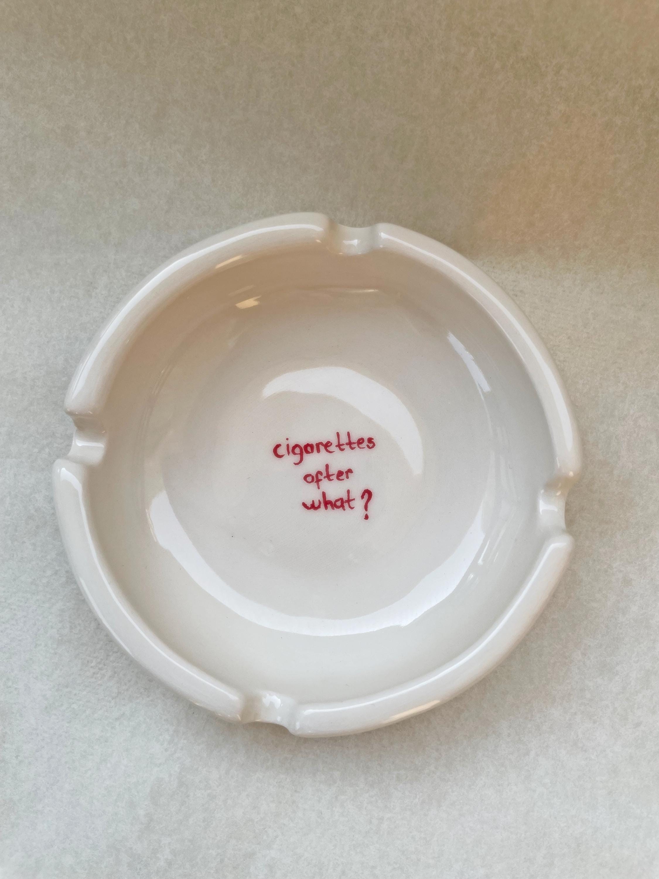 Ashtray With Message / Ceramic Ashtray / Handmade Ashtray / Funny ...
