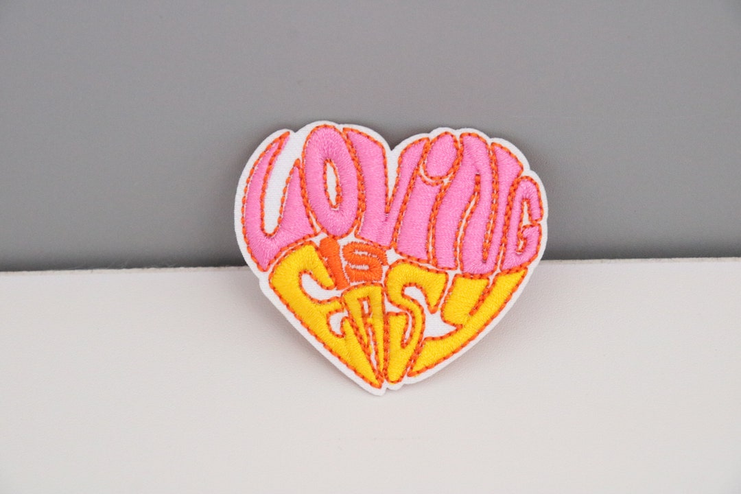 Loving is Easy, Love, Heart Patch, Iron on Patch ,embroidered Patch,sew ...