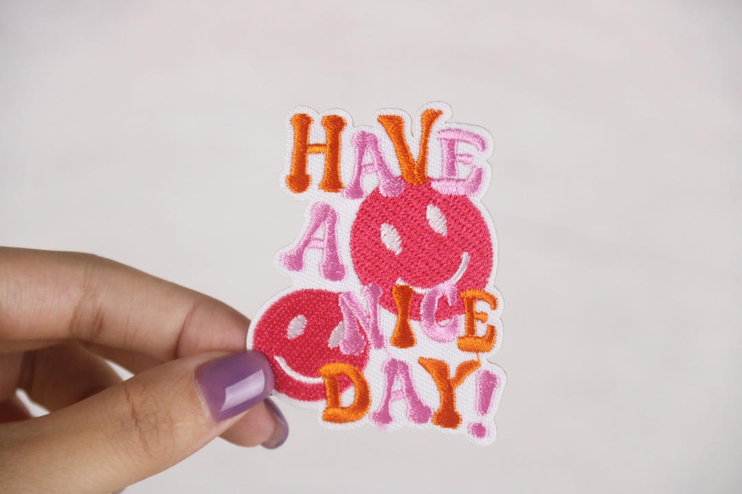 Have a Nice Day Patch, Smile Face Patch, Emoji, Iron on Patch ...