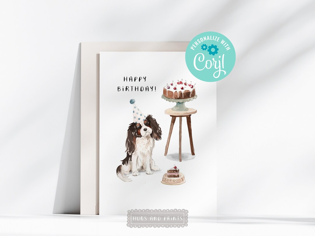 Printable King Charles Spaniel Birthday Cake Card Editable Corjl Dog ...