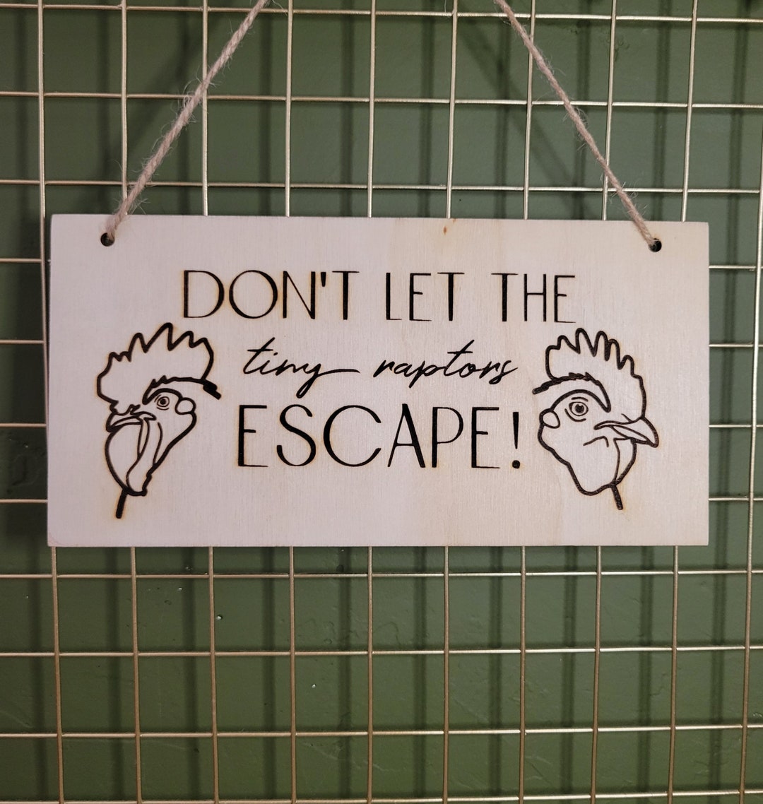 Tiny Raptor Chicken Welcome Sign | Rooster | Greeting Sign| Wooden Sign ...