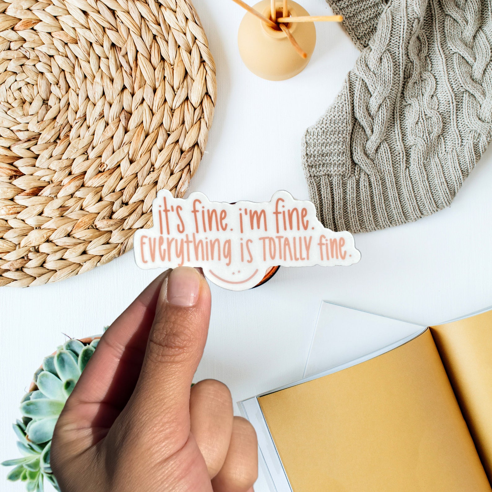 Silly Quote Sticker "it's Fine, I'm Fine, Everything is Totally Fine ...