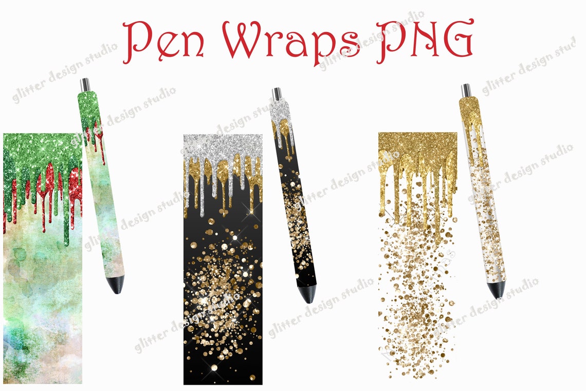 Pen Wraps Template, Glitter Drip Pen Wrap Design, Pen Wraps Bundle, New ...