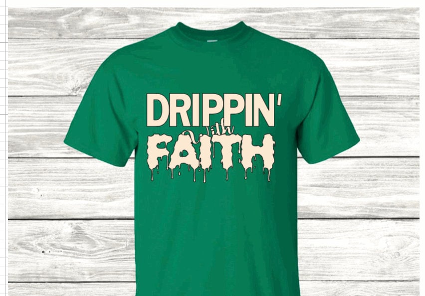 Dripping With Faith SVG, Trust God SVG, Spiritual SVG, God is All ...