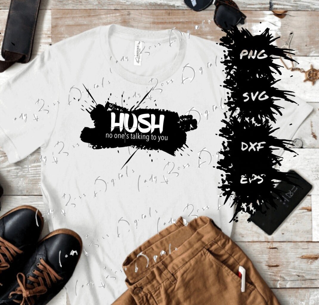 Silencio Nadie te está hablando SVG png eps/Hablas con mucho svg Be ...