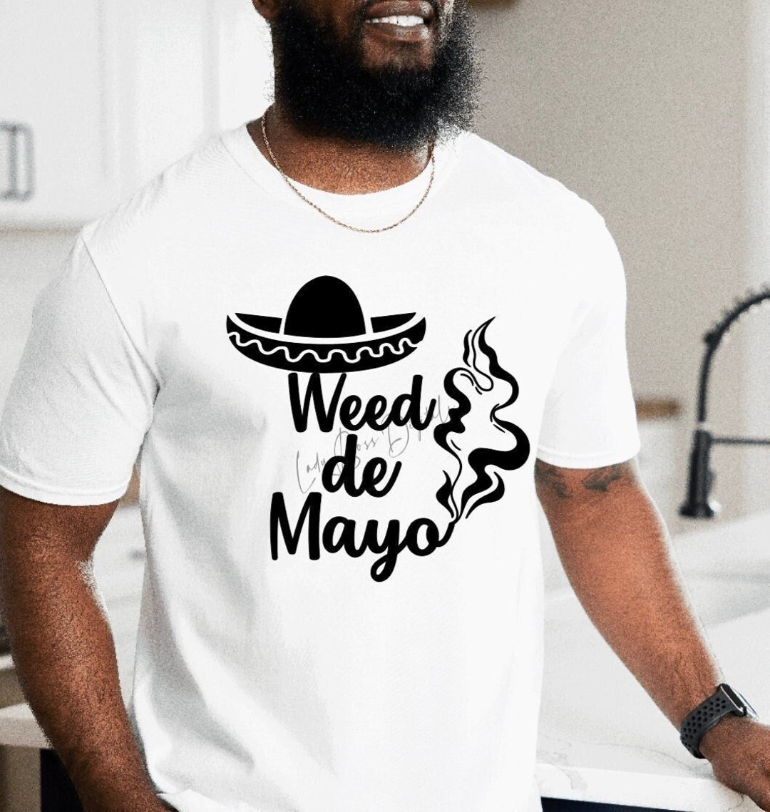 Weed De Mayo SVG Png/cinco De Mayo Svg Png/ Funny Smoking Svg Png ...