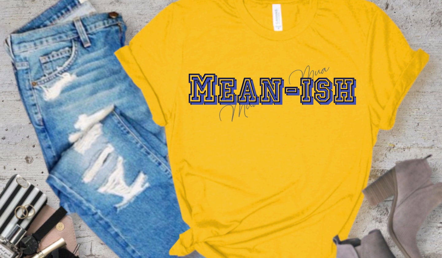 Mean-ish Svg Png/mean Girls Svg Png/sarcastic Svg Png - Etsy