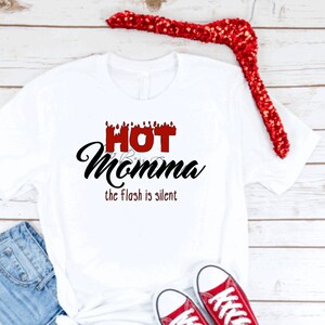 One Hot Momma the Flash is Silent SVG Png/menopause Svg Png/personal ...