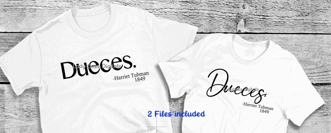 Deuces Harriet Tubman SVG PNG Dxf Eps/we Out Svg Png/black History ...