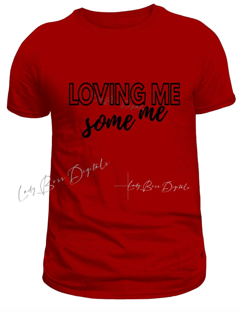 Loving Me Some Me Svg Png/i Love Me Svg Png/motivational Svg Png ...