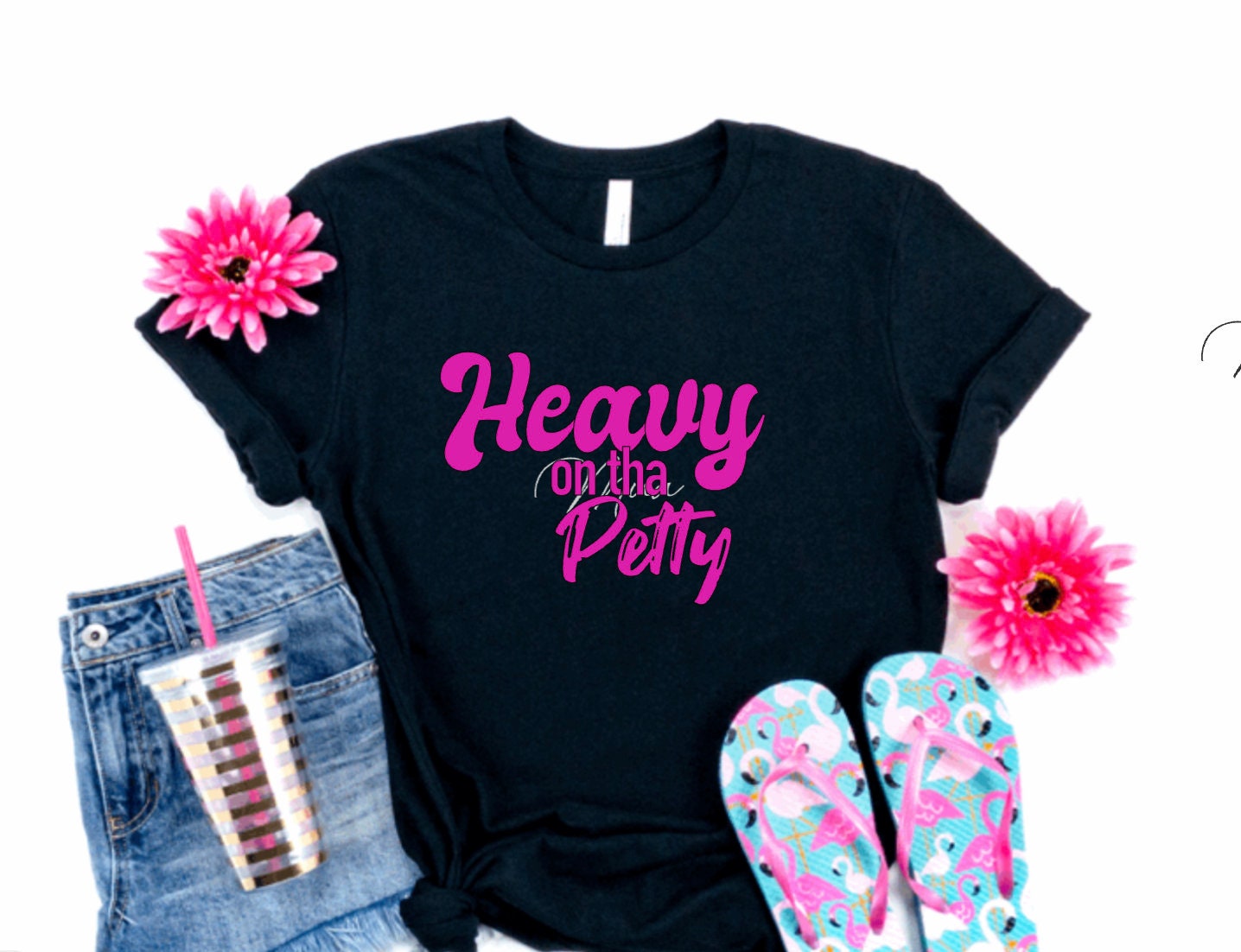 Heavy on the Petty SVG Png/petty Svg/sarcastic Png/funny Quotes ...