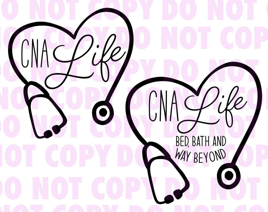 CNA SVG CNA Life Png Nurse Life Svg Nurse Gift svg Gift | Etsy