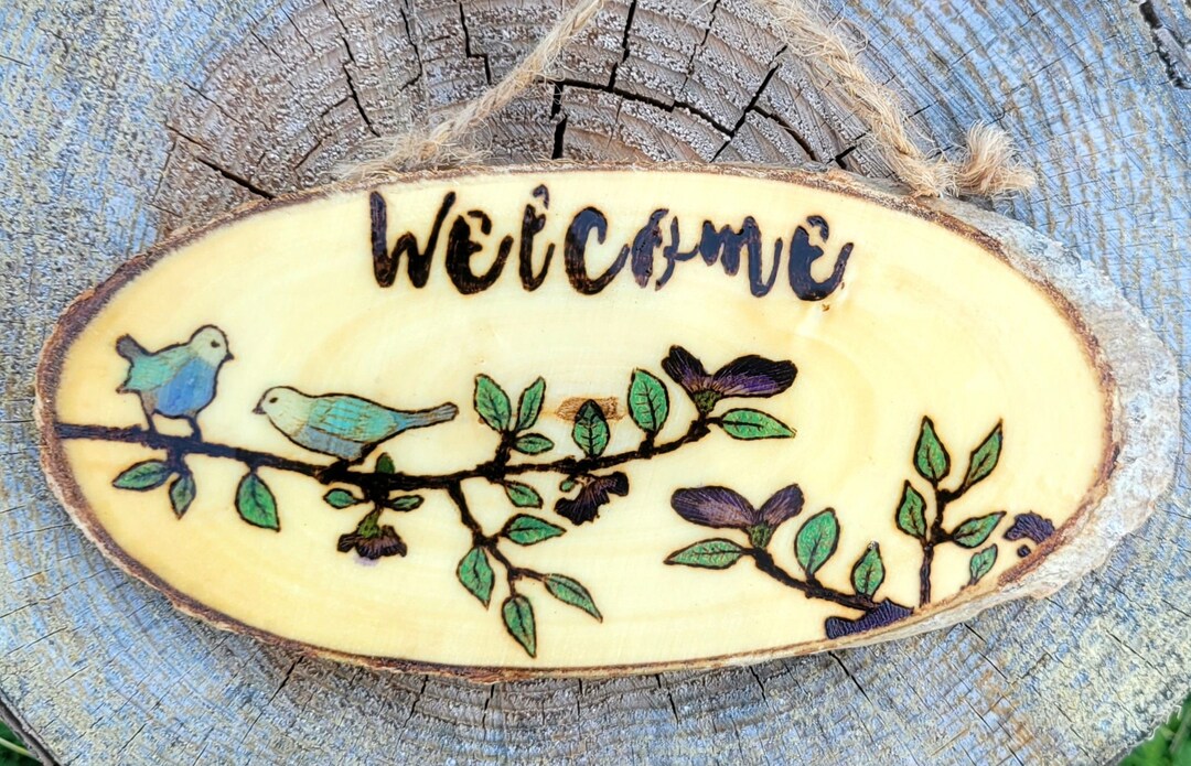 Woodburned and Handpainted Welcome Sign With Birds and Floral Art on ...