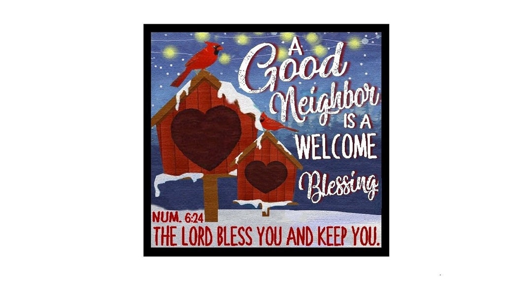 Christian Neighbor Gift Bible Verse Magnet A Good Neighbor is A Welcome ...