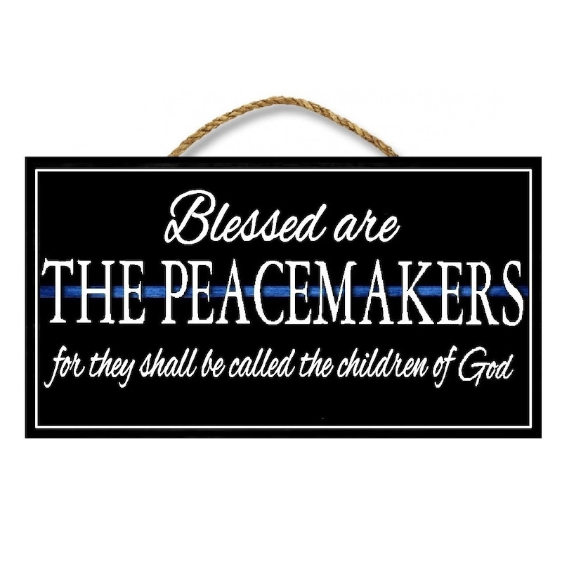 Blessed Are the Peacemakers Sign - Etsy