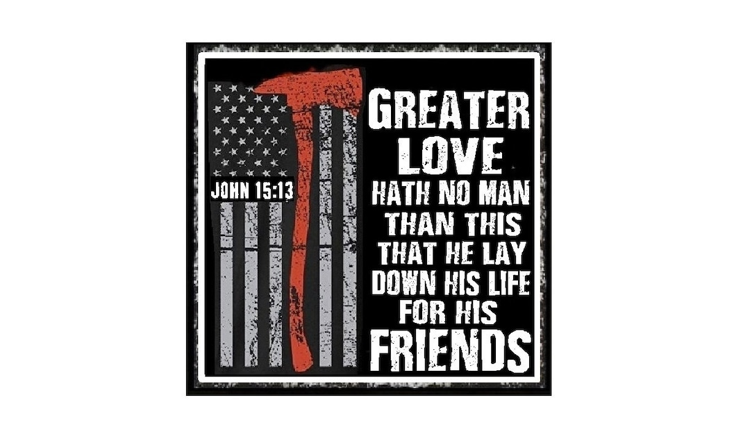 Christian Firefighter Gift, Bible Verse Magnet, First Responders, John ...