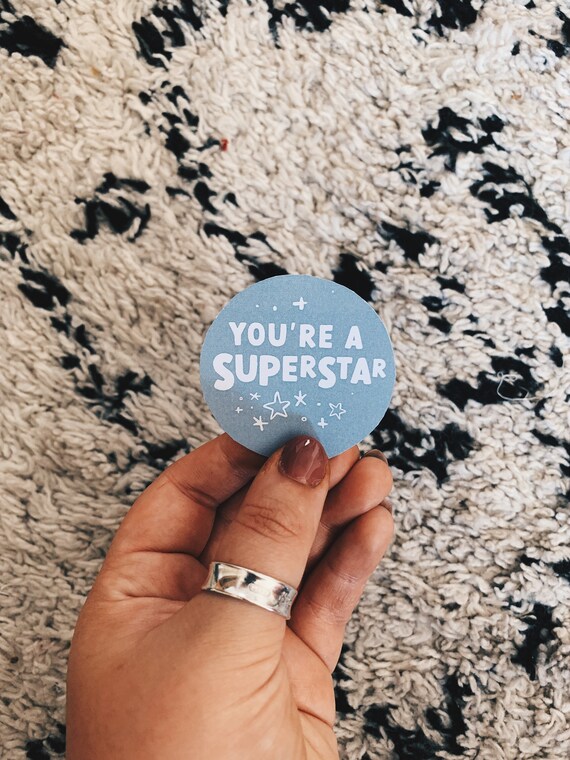You're a Superstar Downloadable Sticker - Etsy