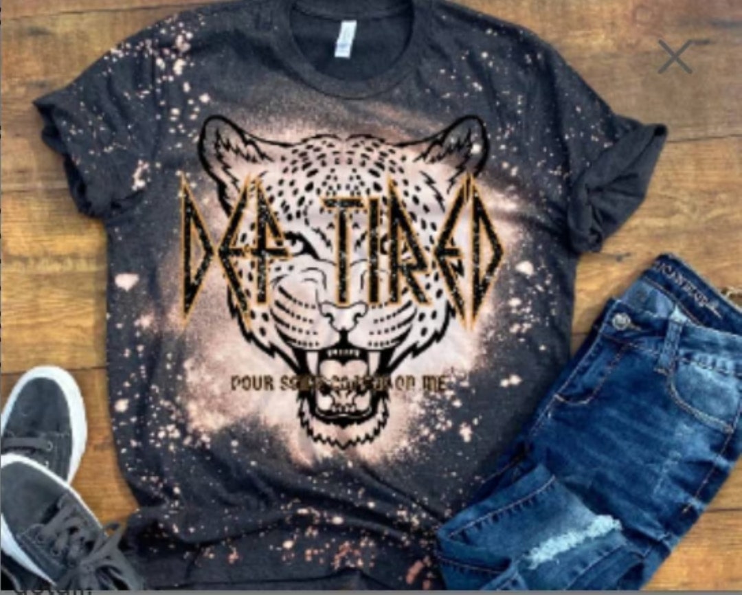 Def Tired Pour Some Coffee on Me | Funny Bleached Shirt | Tired Mom ...