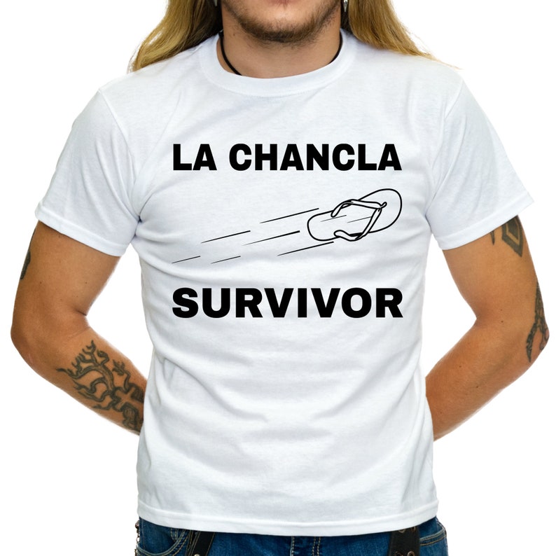 La Chancla Survivor Funny T Shirt, Funny Mexican Mom Shirt, Hispanic ...