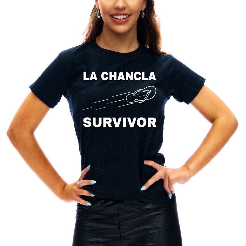 La Chancla Survivor Funny T Shirt, Funny Mexican Mom Shirt, Hispanic ...