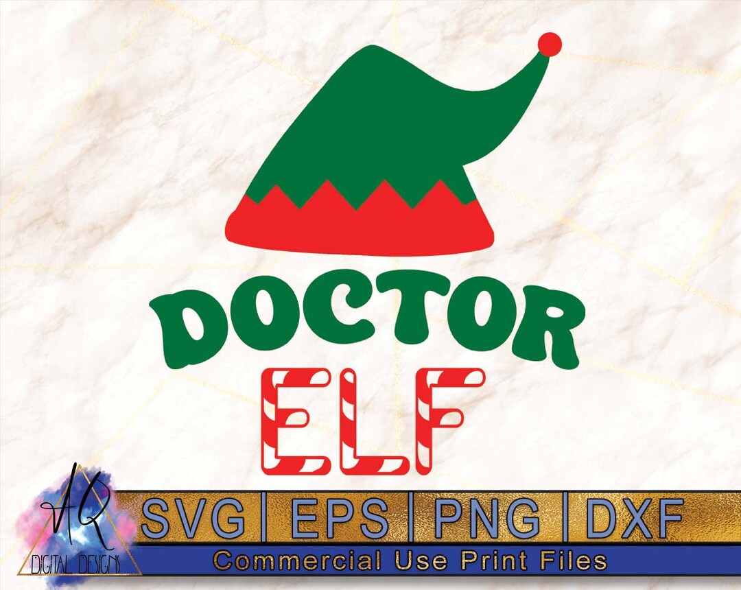 Doctor Elf Svg Dxf Png Eps Files for Cutting Machines Cameo Cricut ...
