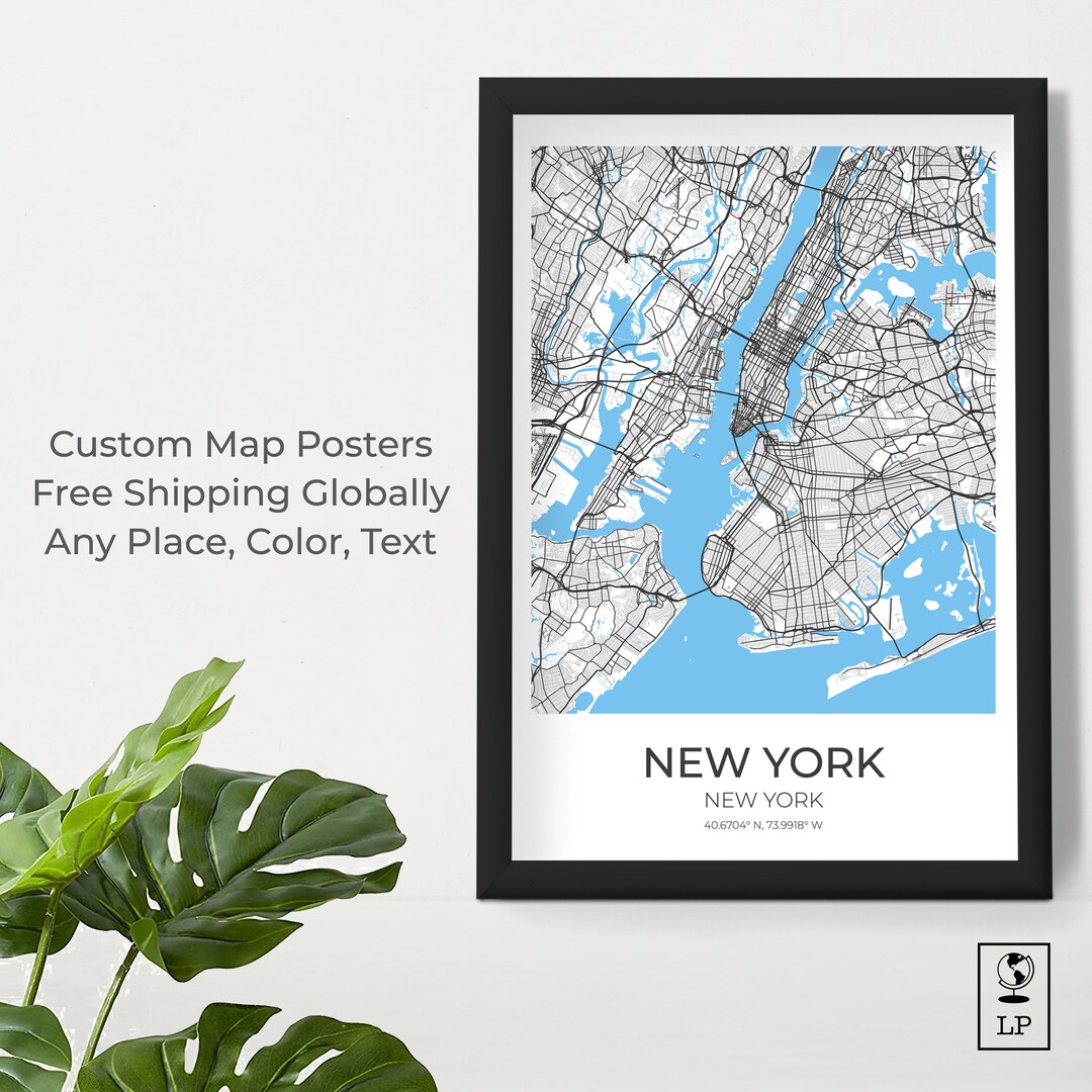 Custom Streep Map Posters, Any Location, Any Color, Any Place - Map ...