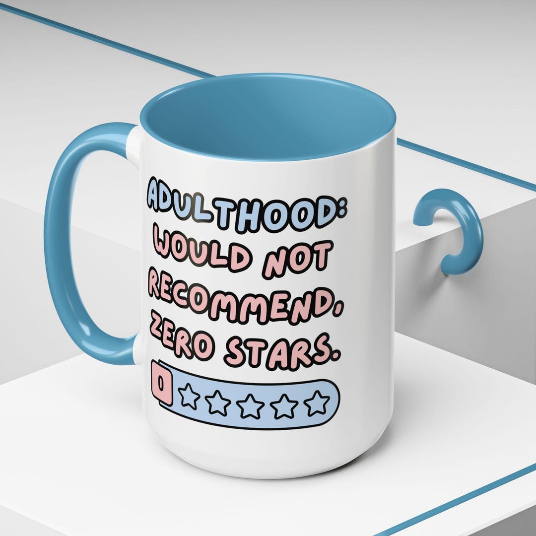 Sarcastic Mug, Funny Adulthood Mug, Relatable Coffee Mug, Office Gift ...