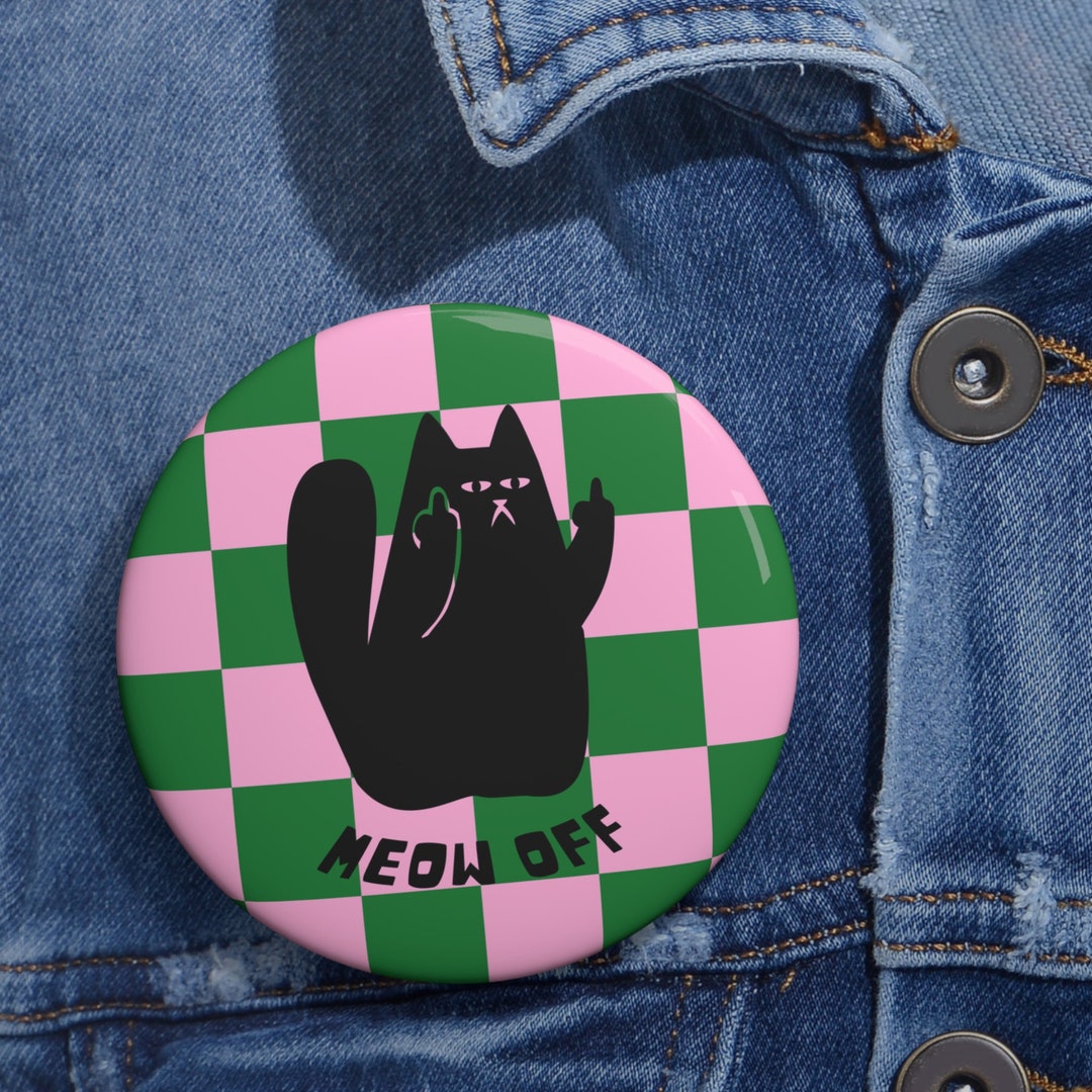 Checkered Funny Cat Pin, Black Cat Pointing Middle Finger Meow off Pin ...