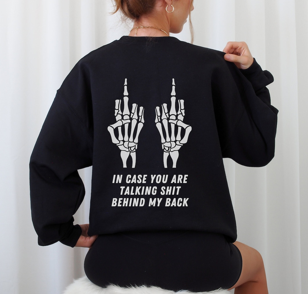 Unisex Skeleton Middle Finger Quote Sweatshirt, Fuck You Sweater ...