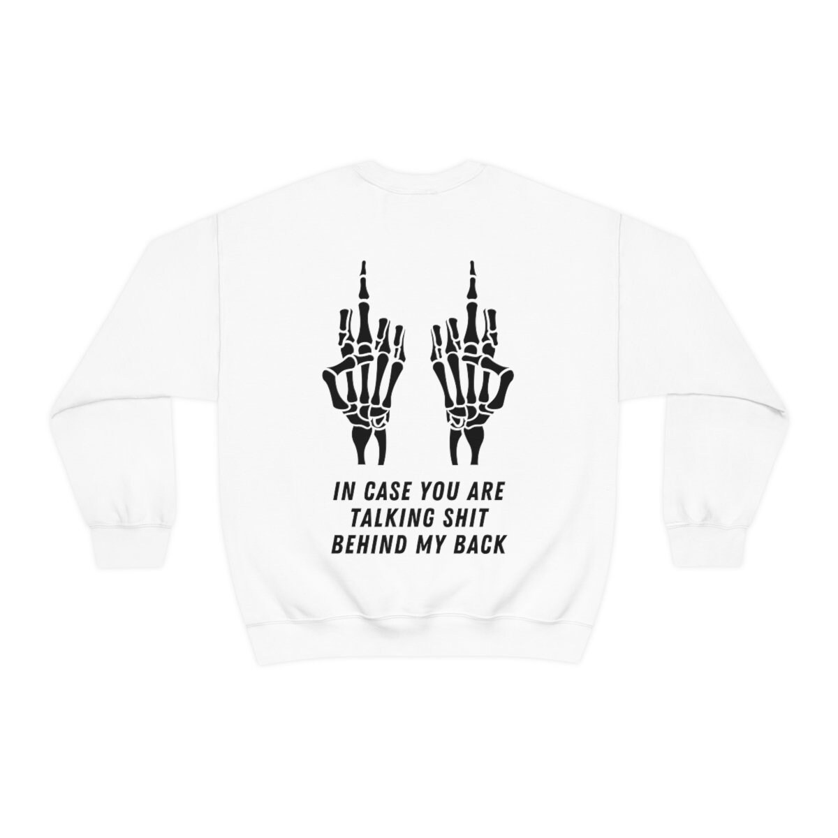 Unisex Skeleton Middle Finger Quote Sweatshirt, Fuck You Sweater ...