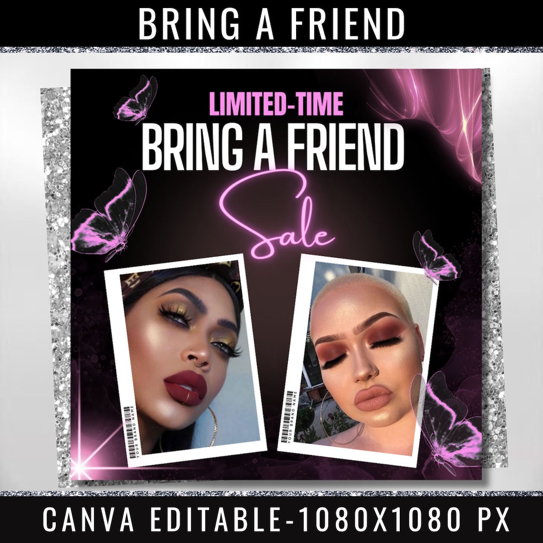 Bring a Friend Flyer, Bring a Friend Special Sale Flyer Template, Bring ...