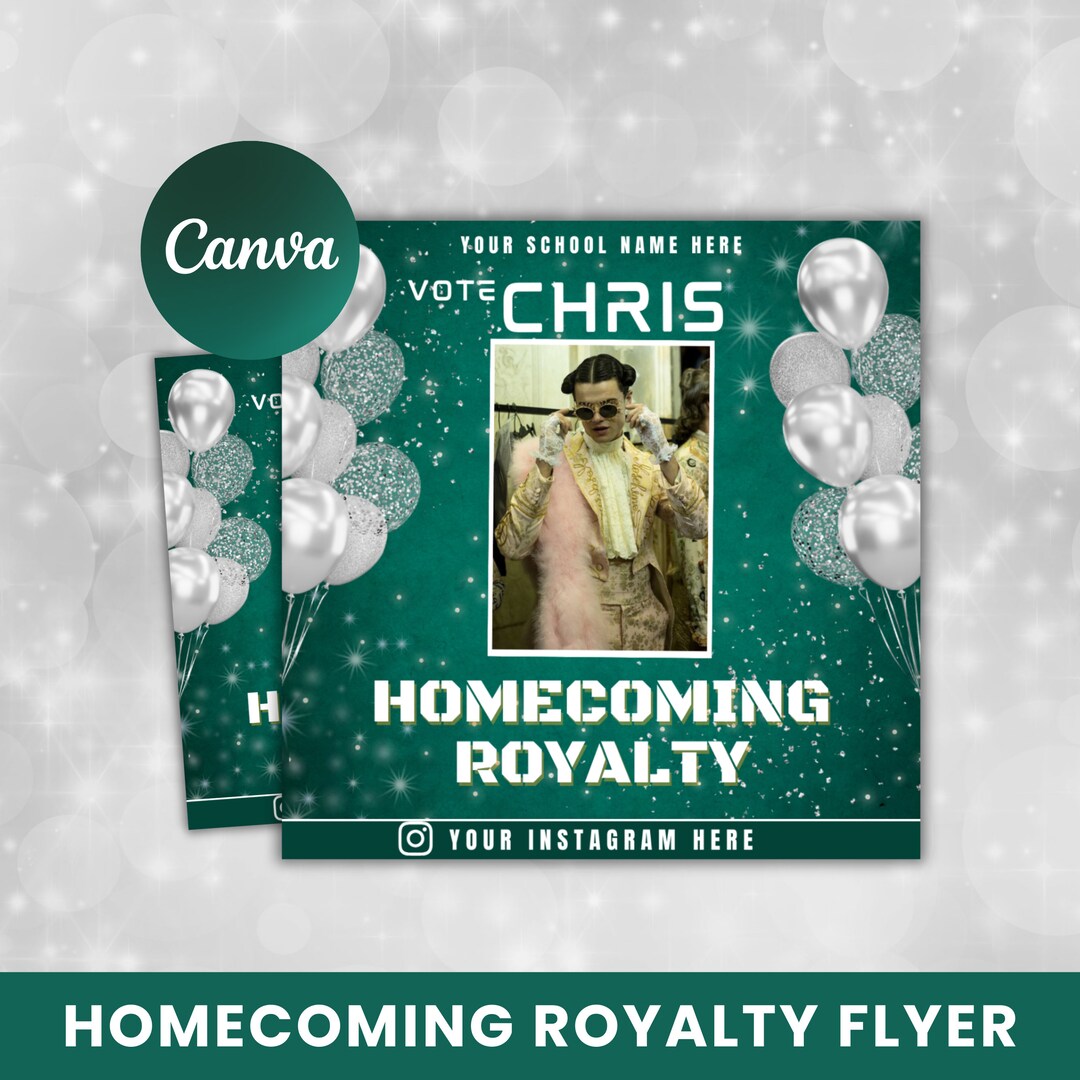 Homecoming Royalty Flyer, Homecoming Flyer, Homecoming Royals ...