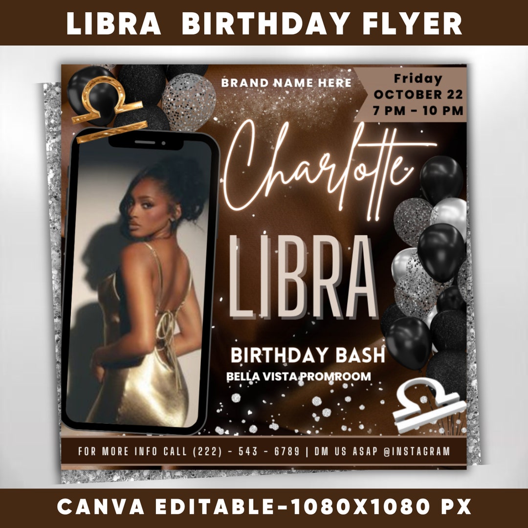 Editable Libra Birthday Flyer, Birthday Template, Birthday Girl, Birthday Flyer, Libra Season ...