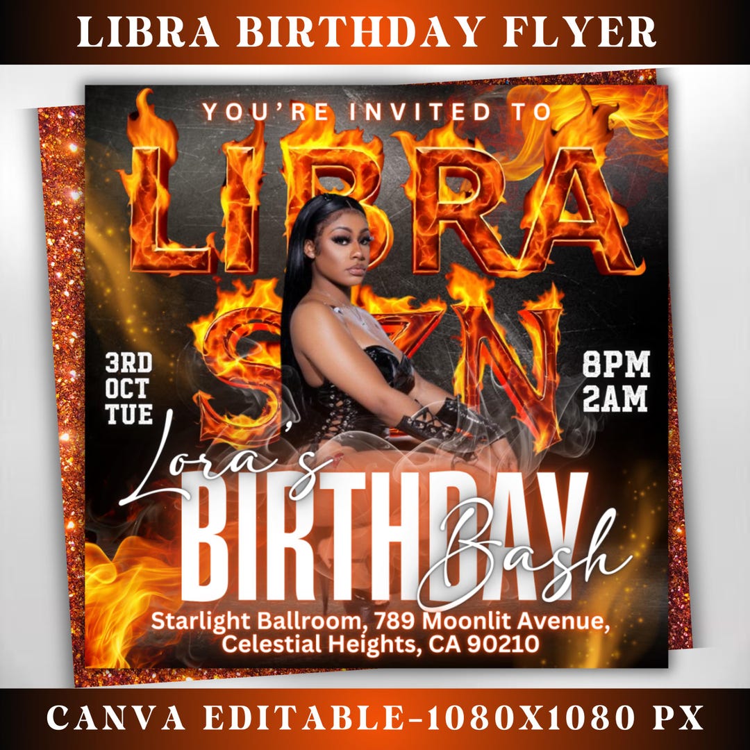 Libra Birthday Flyer, Birthday Girl, Happy Birthday Flyer, Libra Season ...