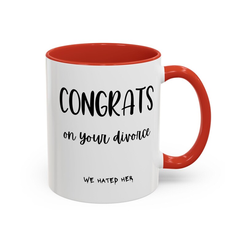 Congrats on Your Divorce! WE HATED HER, Divorce Mug, Funny Divorce Mug ...