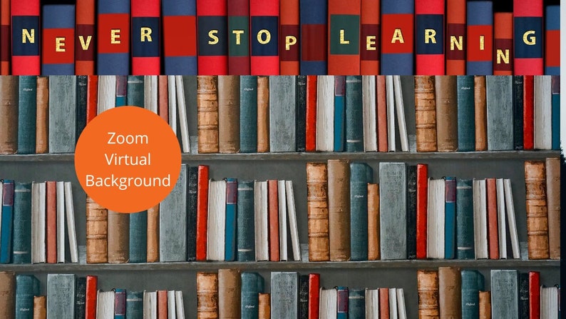 Bookshelf Zoom Background - Never Stop Learning- Digital Virtual ...