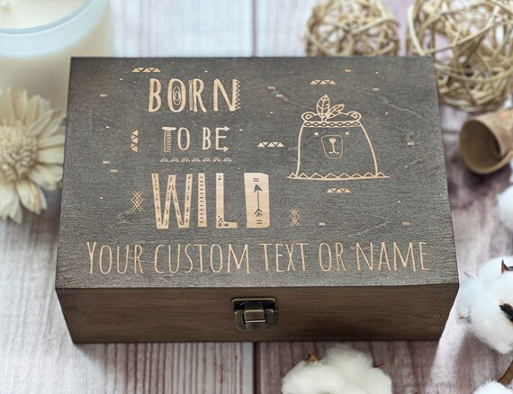 Born to Be Wild Box Teddy Bear Personalized Wooden Box Gift - Etsy