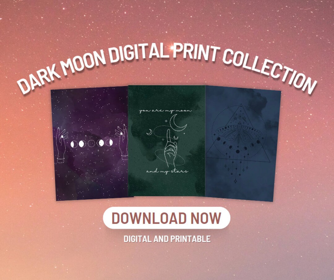 DIGITAL & PRINTABLE | Dark Moon Collection, Moon Prints, Goth ...