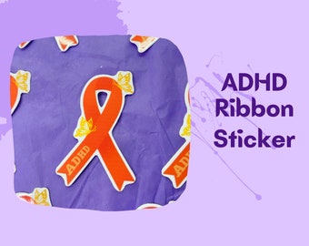 ADHD Awareness Ribbon, ADHD Sticker, Custom Sticker, Awareness Sticker ...