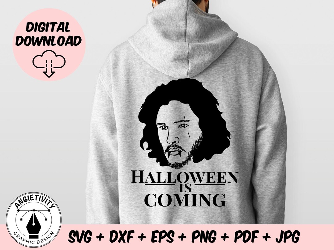 Halloween is Coming SVG: Jon Snow Digital Cut File (digital Download ...
