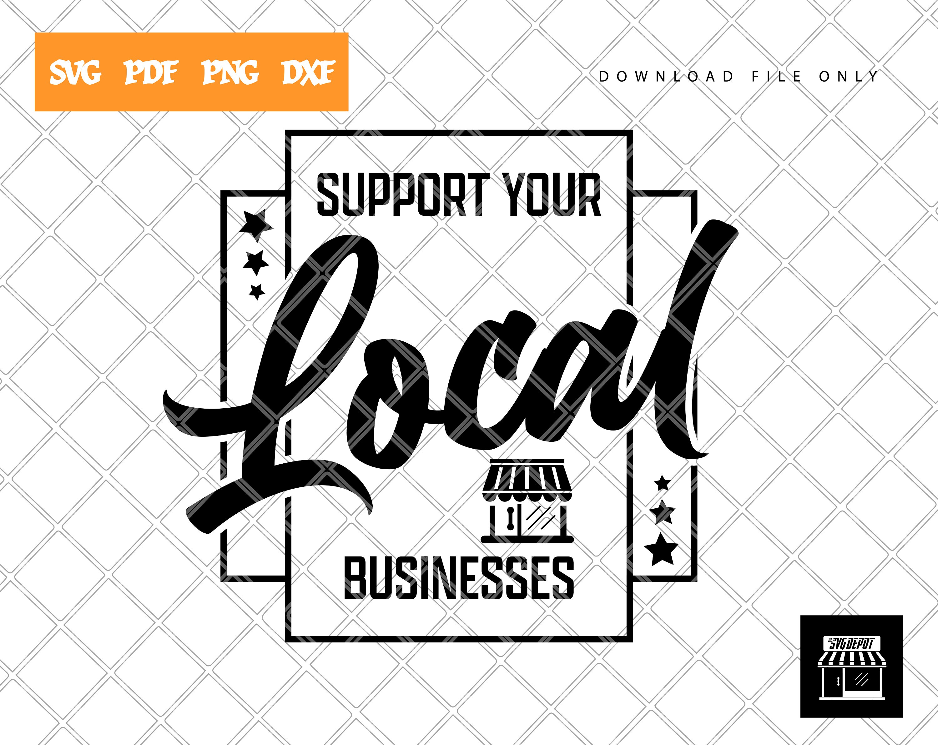 Support Your Local Business SVG Shop Local Explore Local | Etsy