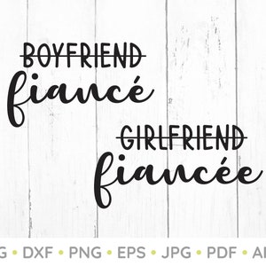 Fiancé Fiancée SVG Cut File, Girlfriend Boyfriend Strikethrough ...