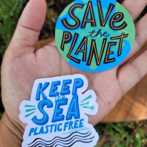 Environmentally Conscious Stickers, Save the Planet, Save Our Oceans ...