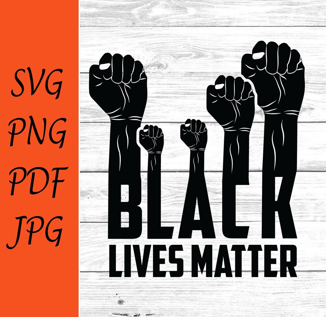 Blm Fist Png Blm Svg BLM JPG Cut Files Cricut Silhouette Black - Etsy ...