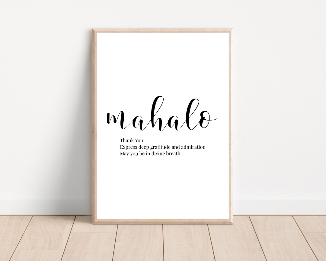 Mahalo SVG/PNG/PDF. Mahalo Definition. Hawaiian Wall Art and Decor ...