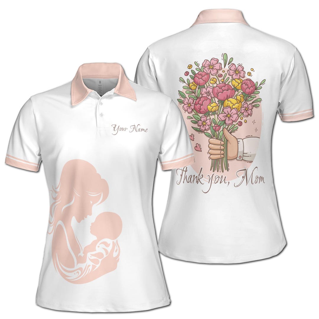 Customize Name Mom Quote Thank You Mom Flower Bouquet White Women's ...