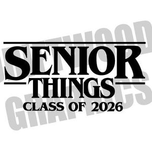 Senior Things Class of 2026 Graduation Download SVG and PNG - Solid and ...